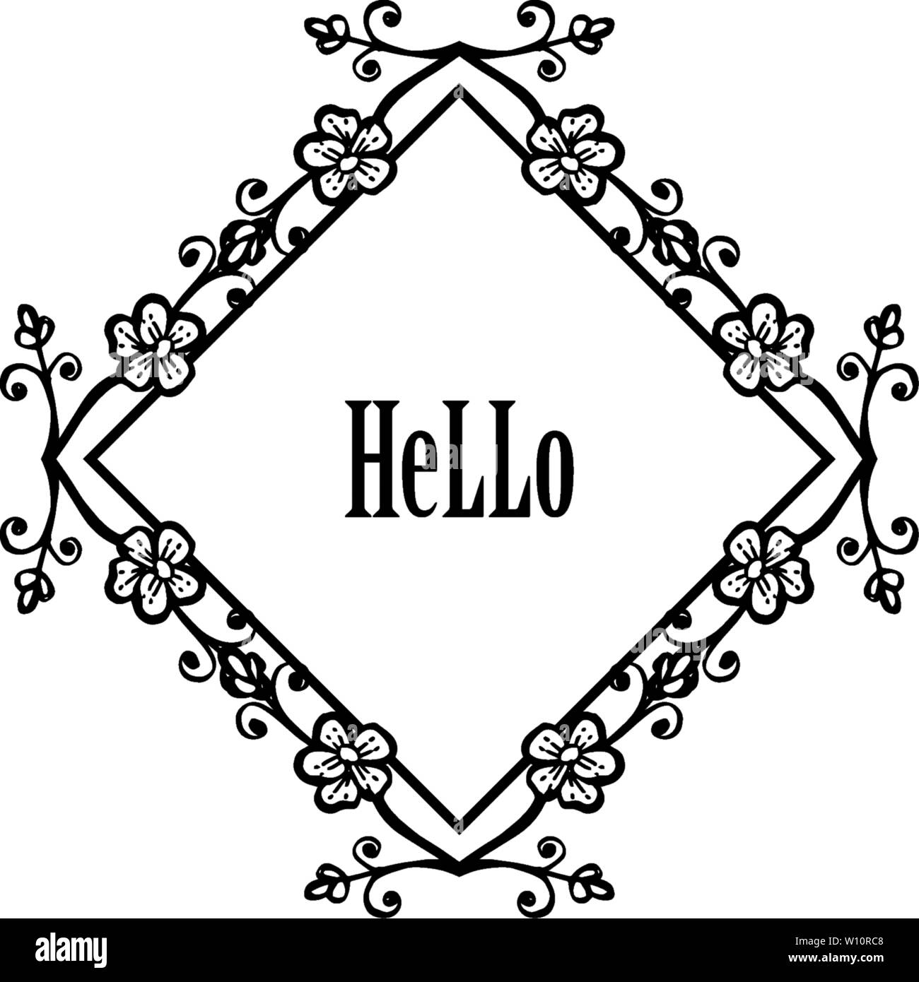 Vector illustration lettering hello for design wallpaper flower frame ...