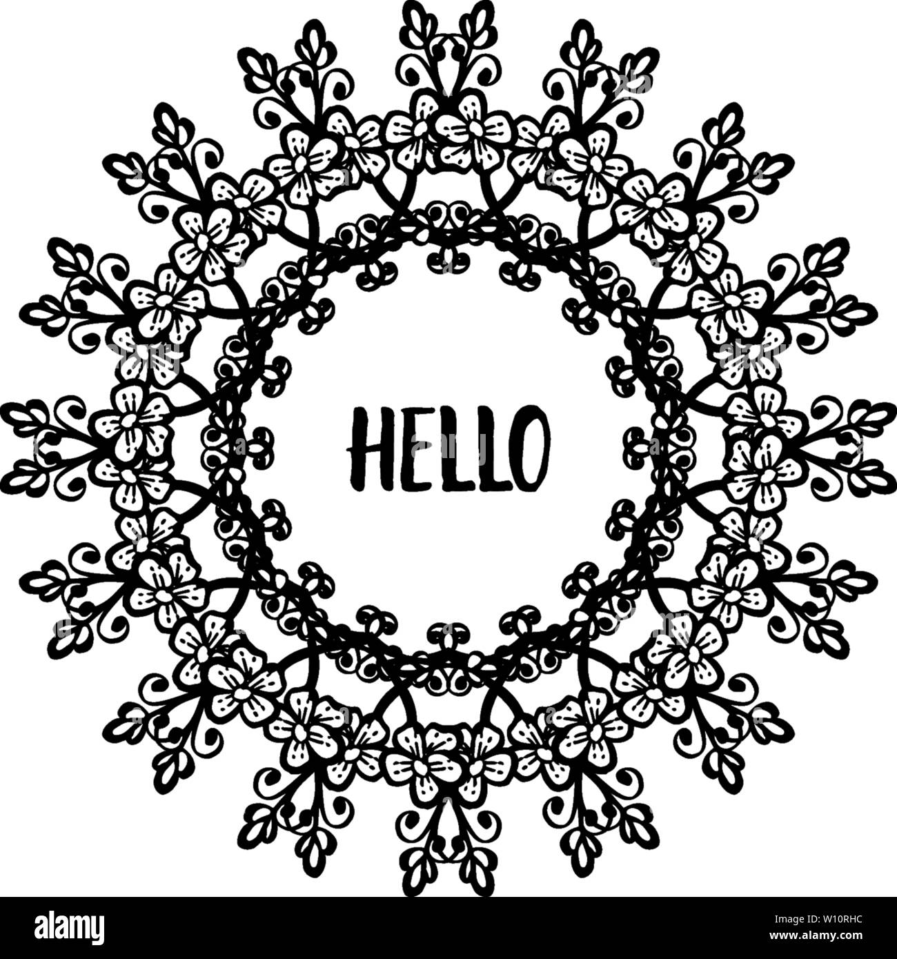 Vector illustration lettering hello for design wallpaper flower frame ...