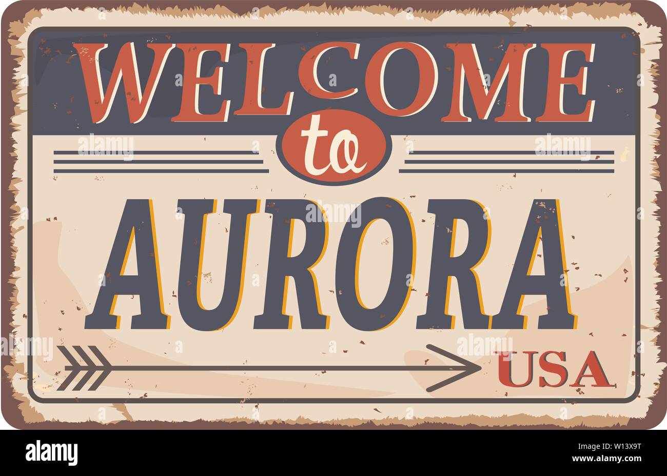 Welcome to Aurora Colorado vintage rusty metal sign on a white ...
