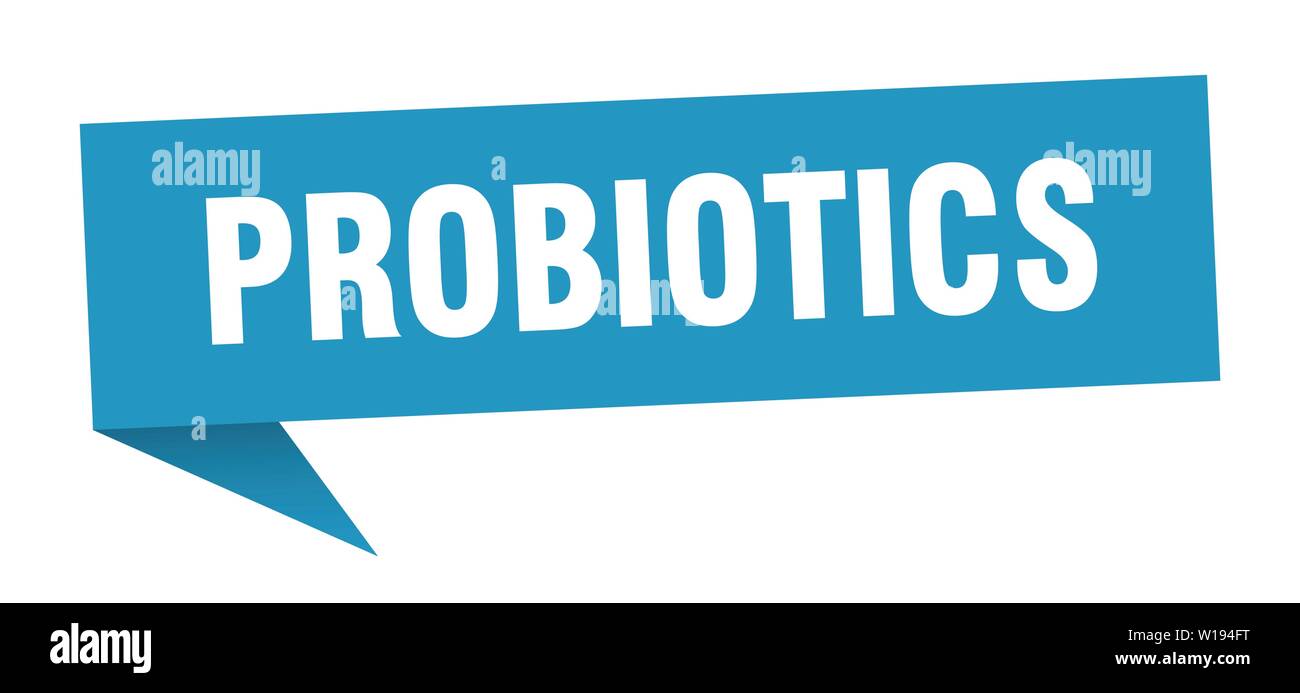 probiotics speech bubble. probiotics sign. probiotics banner Stock ...