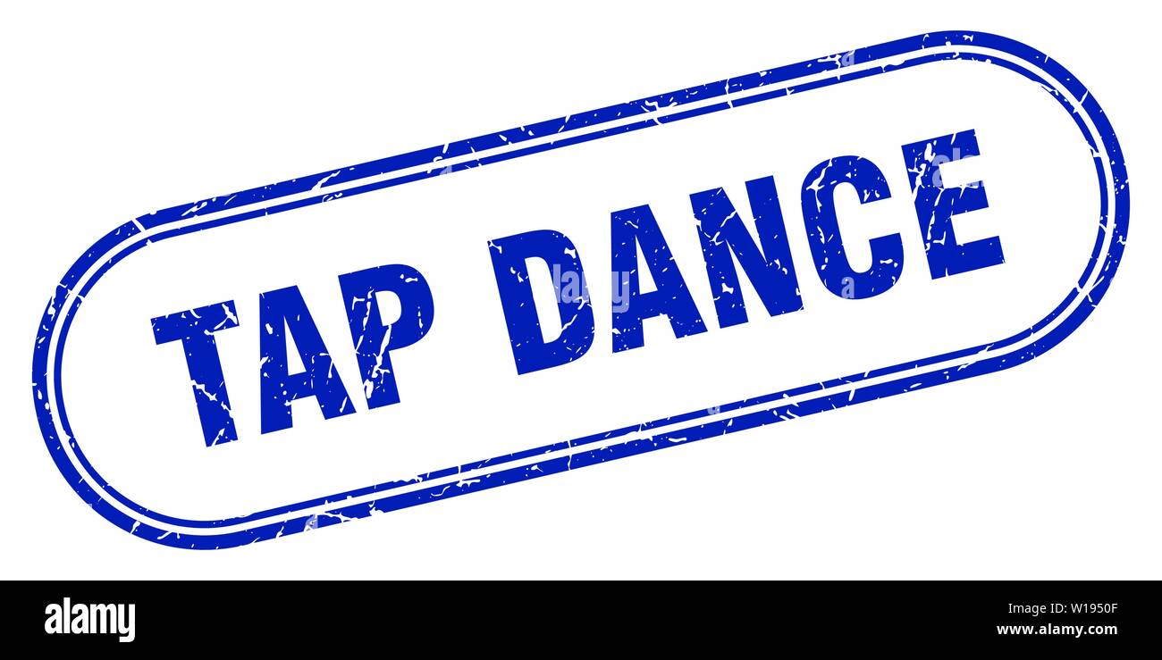 tap dance stamp. tap dance square grunge sign. tap dance Stock Vector ...