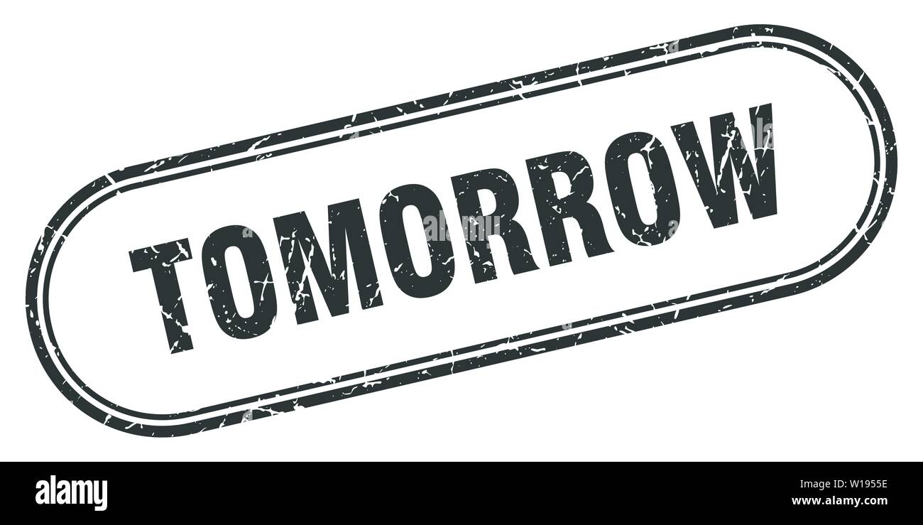 Tomorrow stamp Stock Vector Images - Alamy