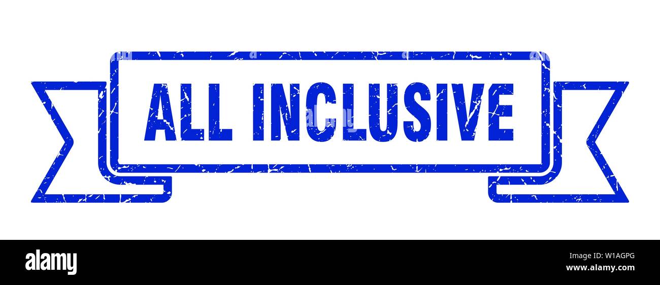 all inclusive grunge ribbon. all inclusive sign. all inclusive banner ...