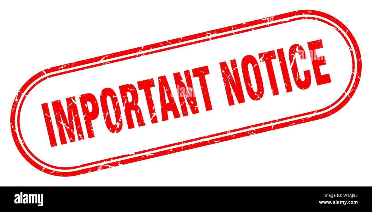 important notice stamp. important notice square grunge sign. important notice Stock Vector Image ...