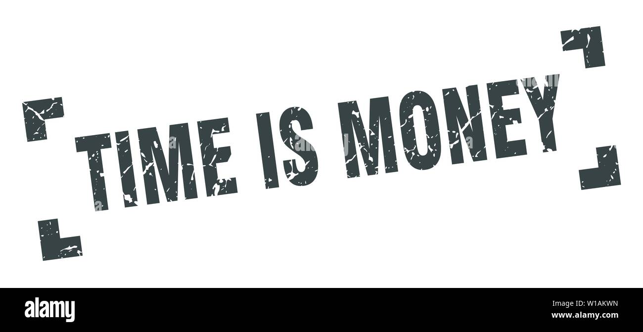 time is money stamp. time is money square grunge sign. time is money ...