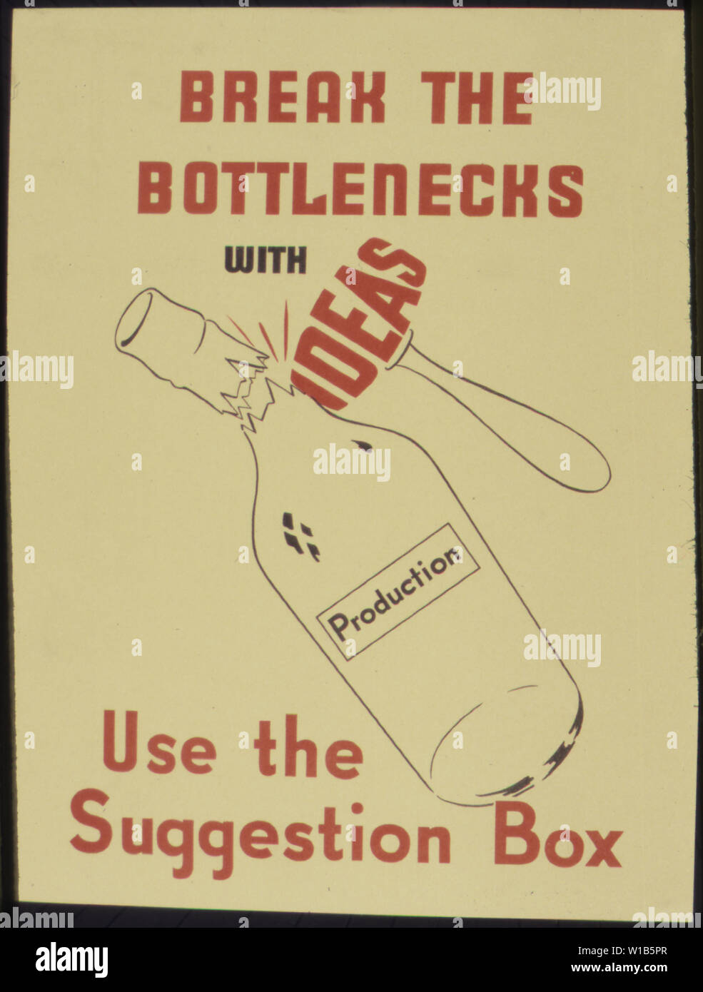 Break the Bottlenecks with Ideas. Use the Suggestion Box Stock Photo ...
