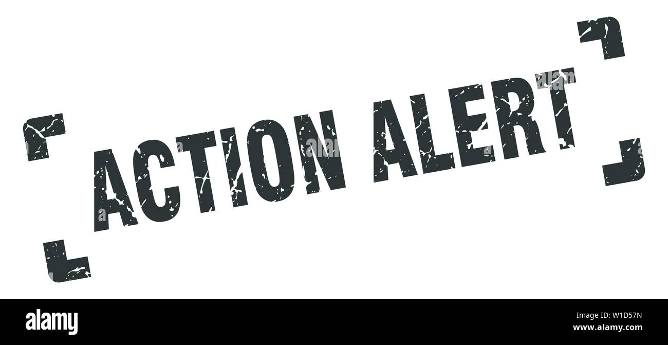 action alert stamp. action alert square grunge sign. action alert Stock ...