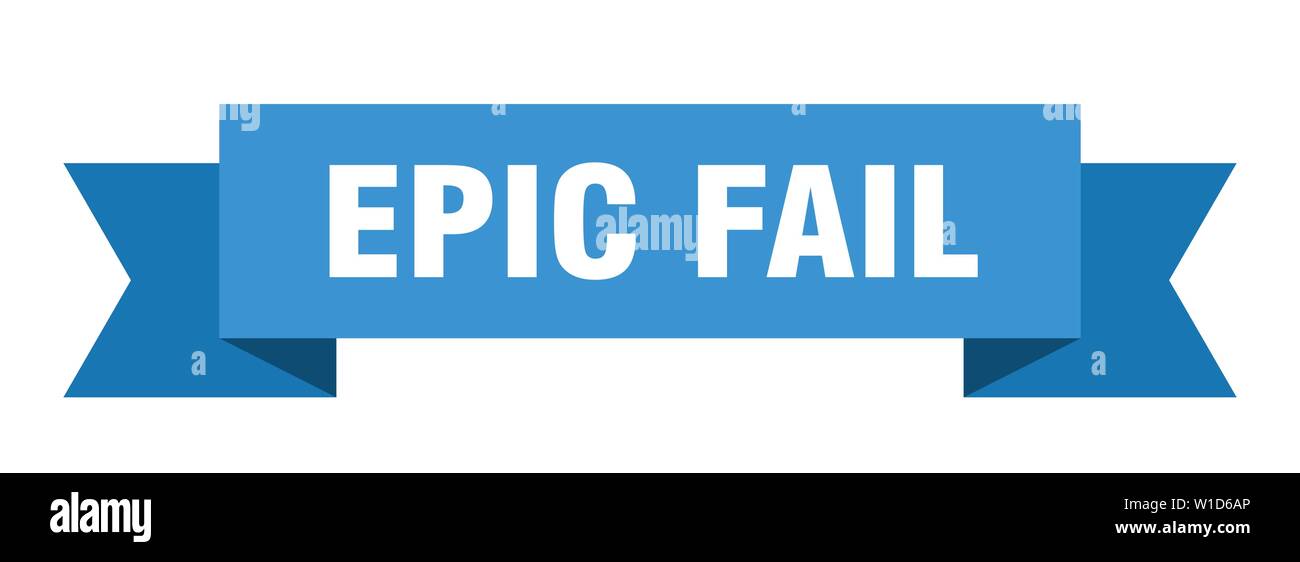 Epic fail banner hi-res stock photography and images - Alamy