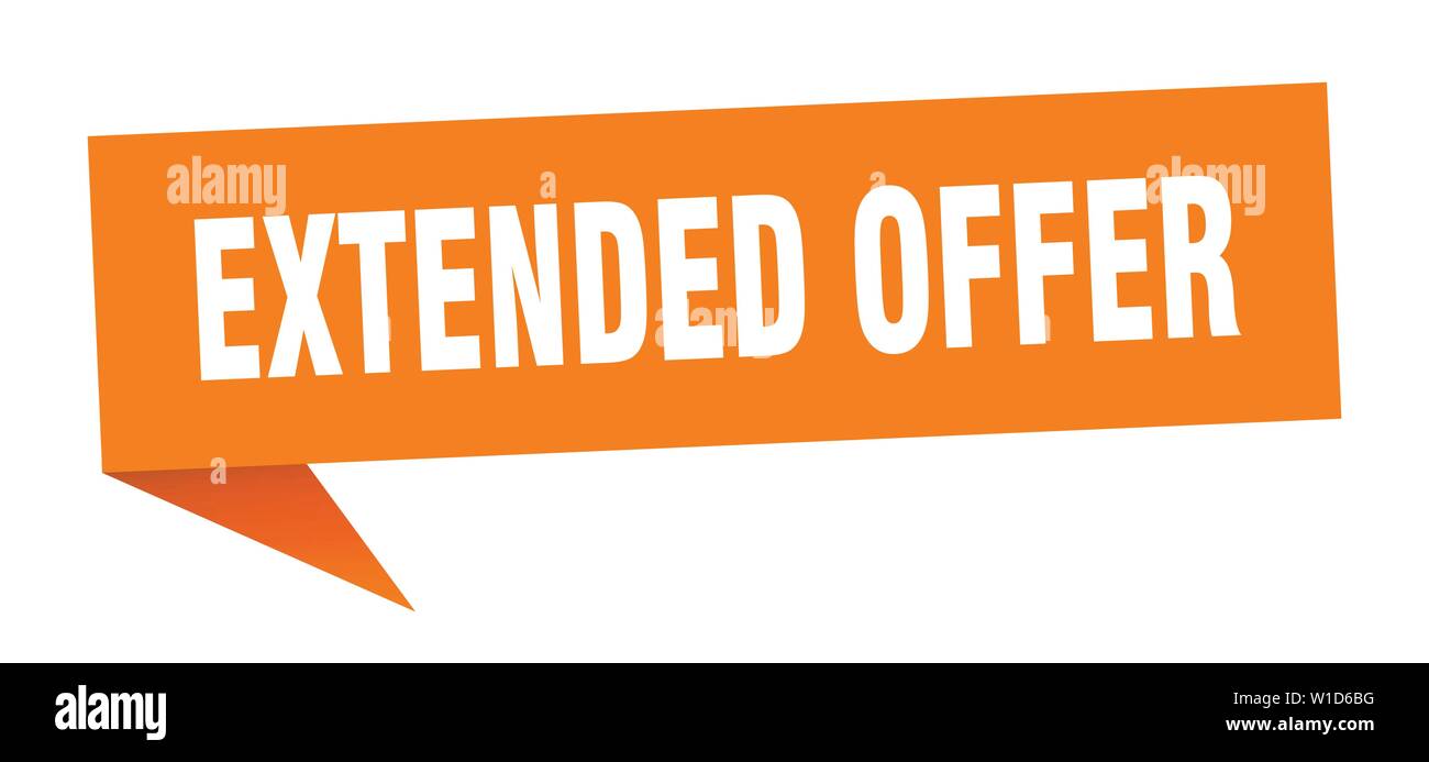 extended offer speech bubble. extended offer sign. extended offer ...