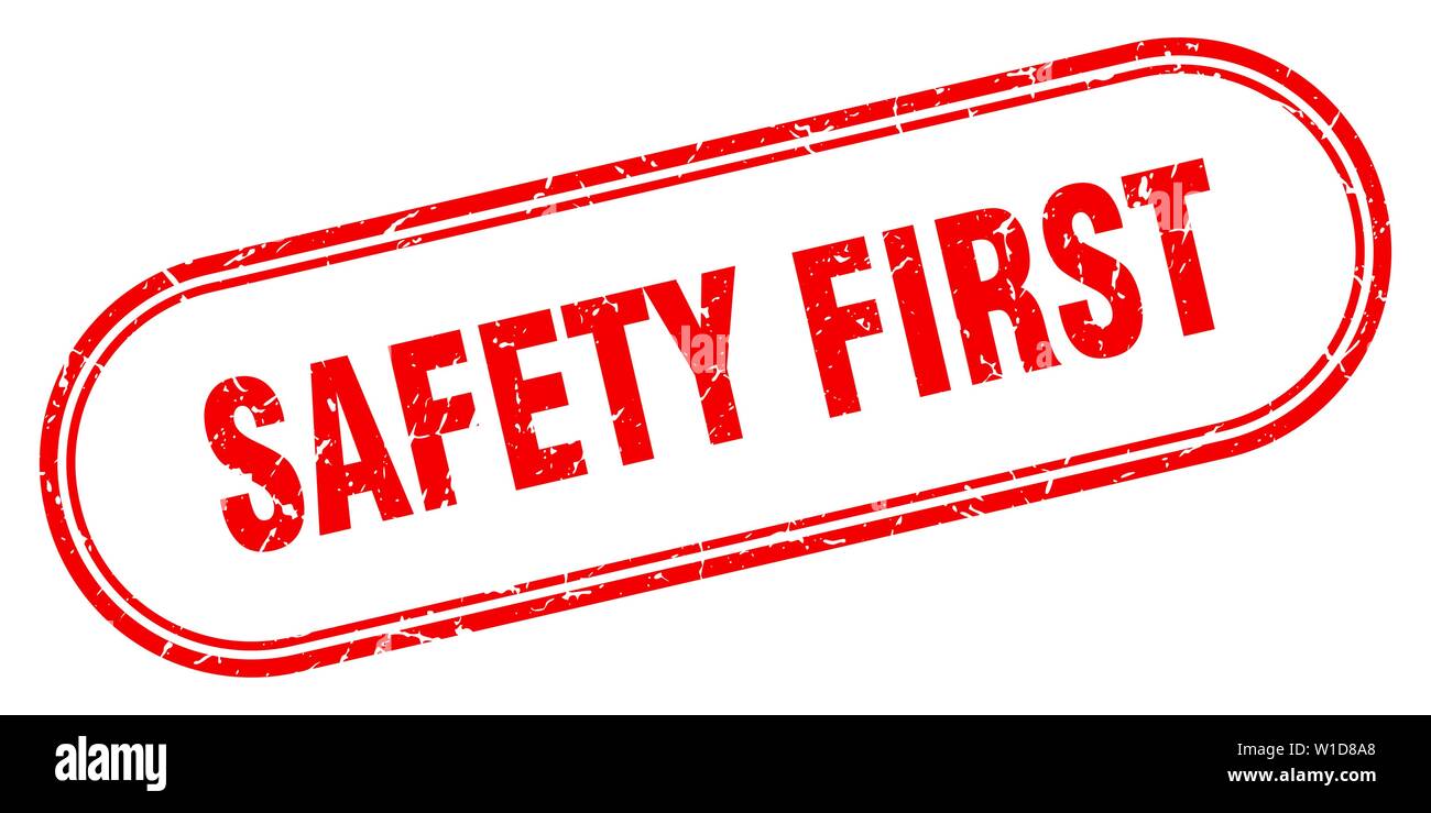 safety first stamp. safety first square grunge sign. safety first Stock ...