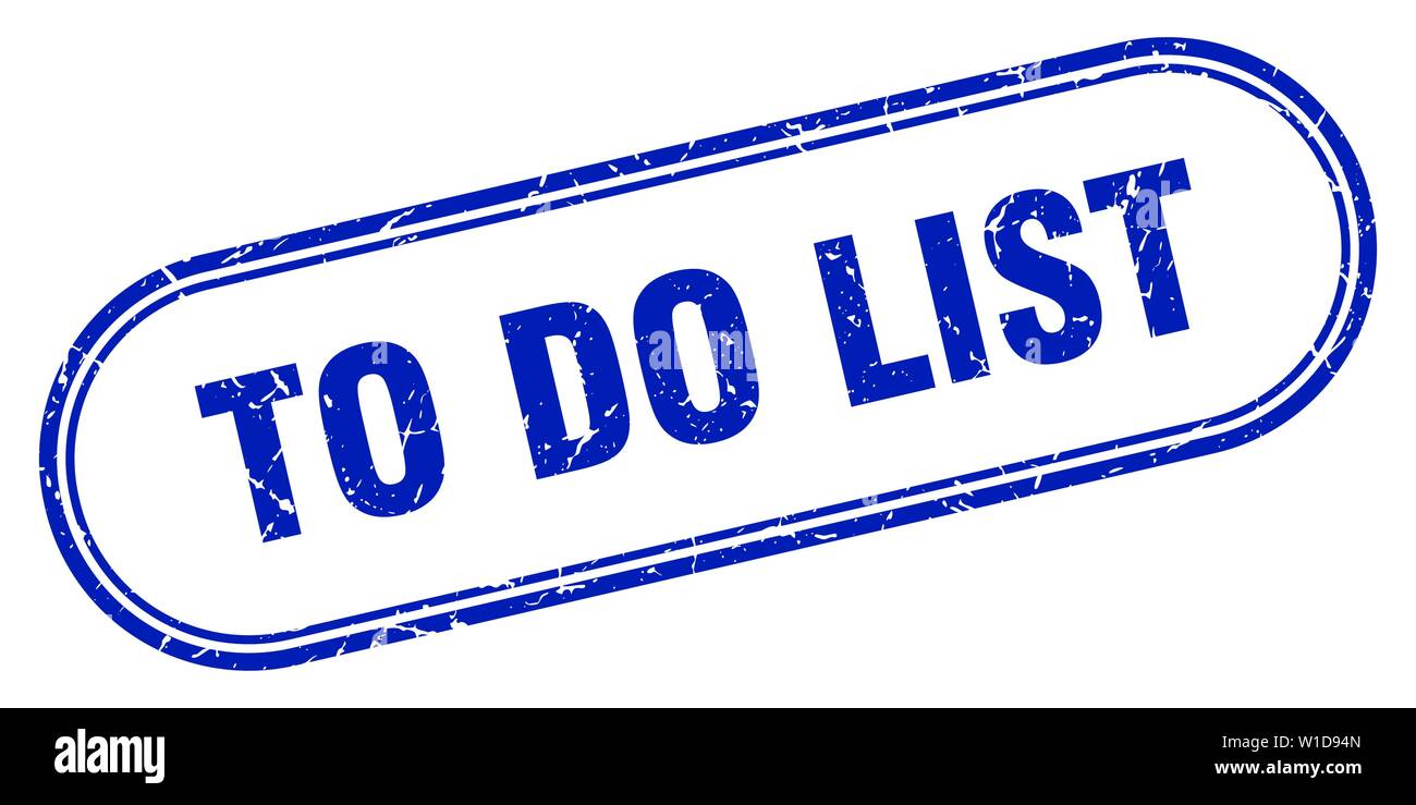 to do list stamp. to do list square grunge sign. to do list Stock ...