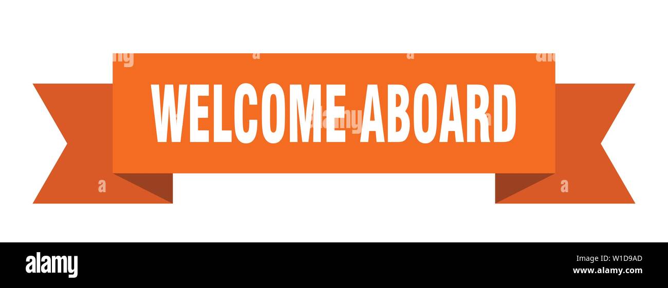 welcome aboard ribbon. welcome aboard isolated sign. welcome aboard ...