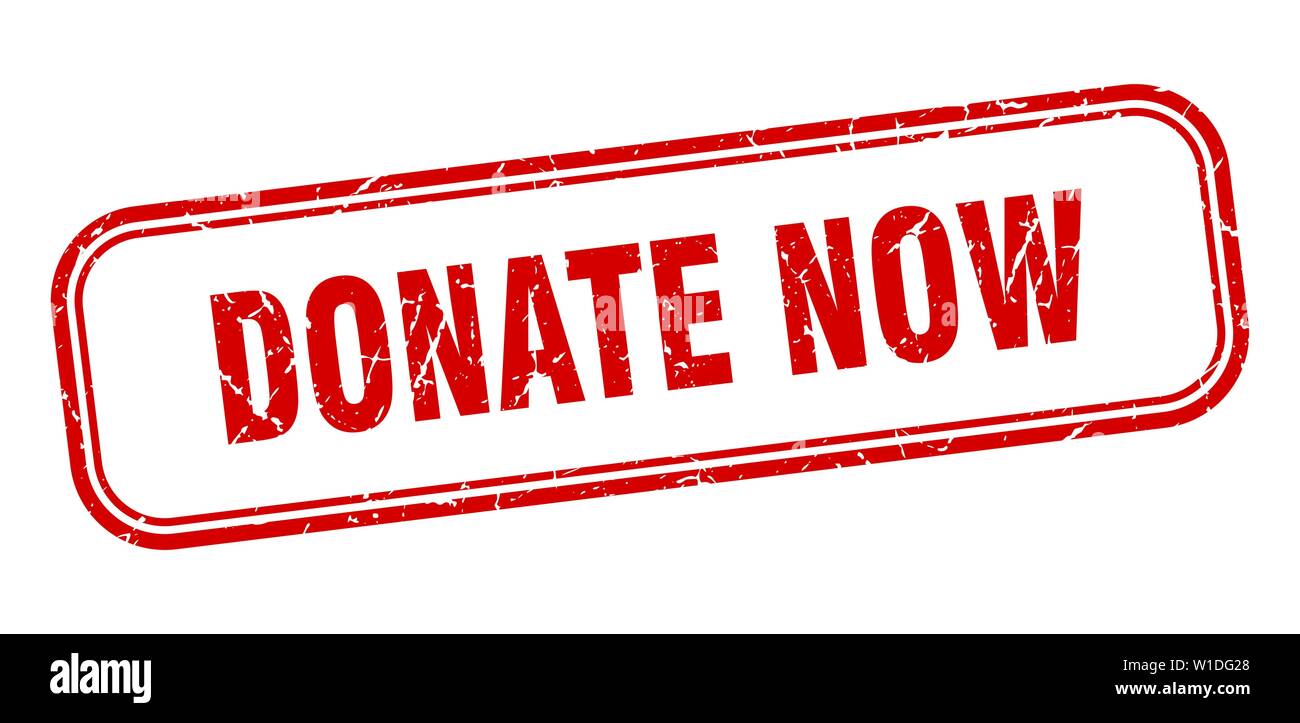 donate now stamp. donate now square grunge sign. donate now Stock ...