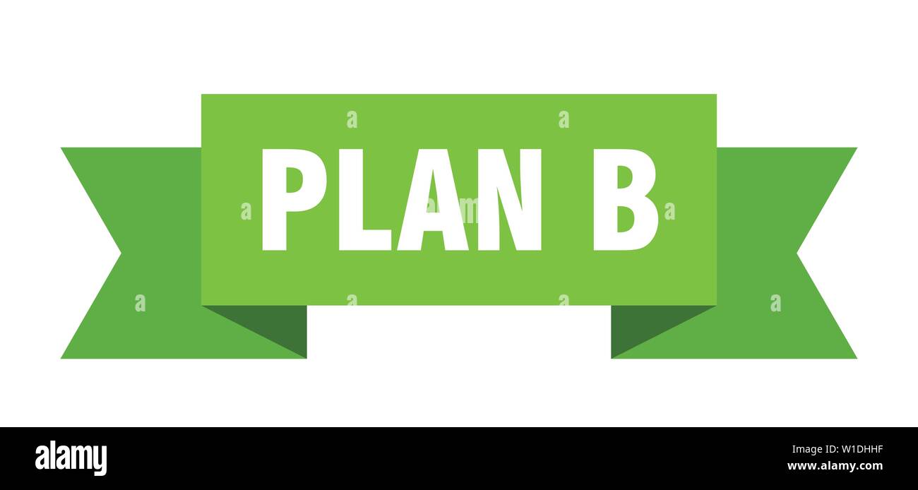 plan b ribbon. plan b isolated sign. plan b banner Stock Vector Image ...