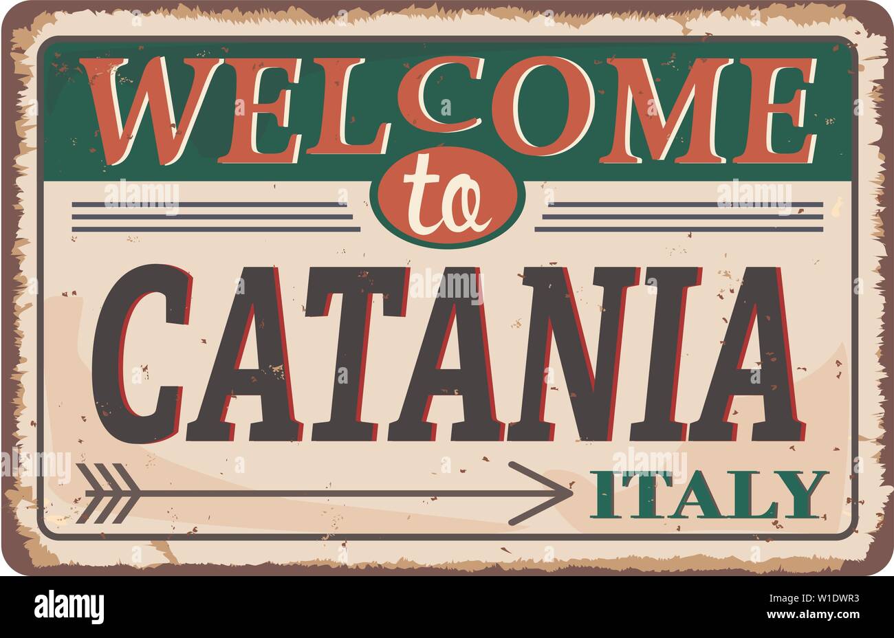 Welcome to Catania Italy vintage rusty metal sign on a white background ...