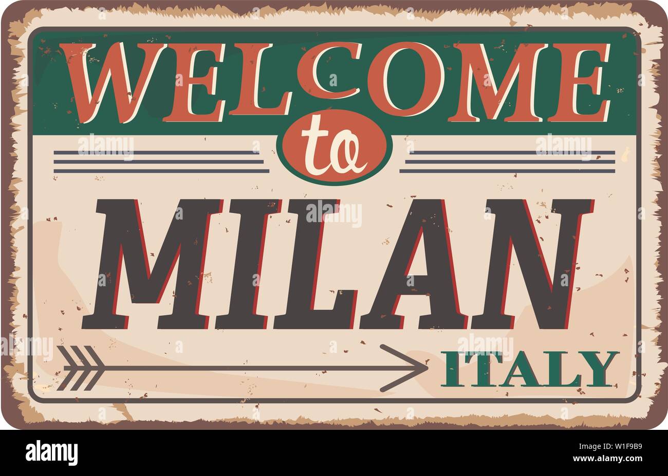 Welcome to Milan Italy vintage rusty metal sign on a white background ...