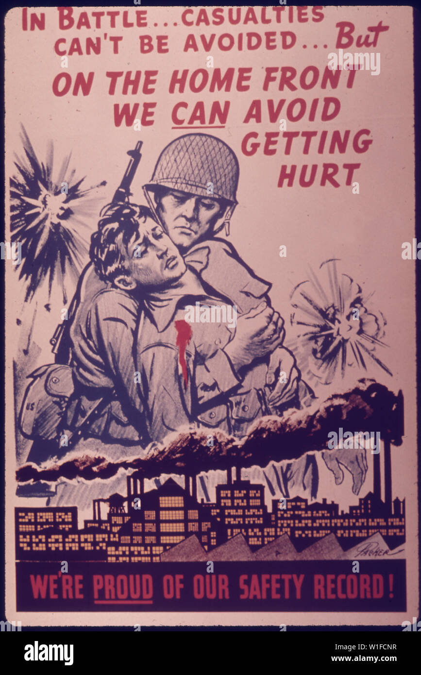 In Battle...Casualties Can't Be Avoided...But On the Home Front We Can ...