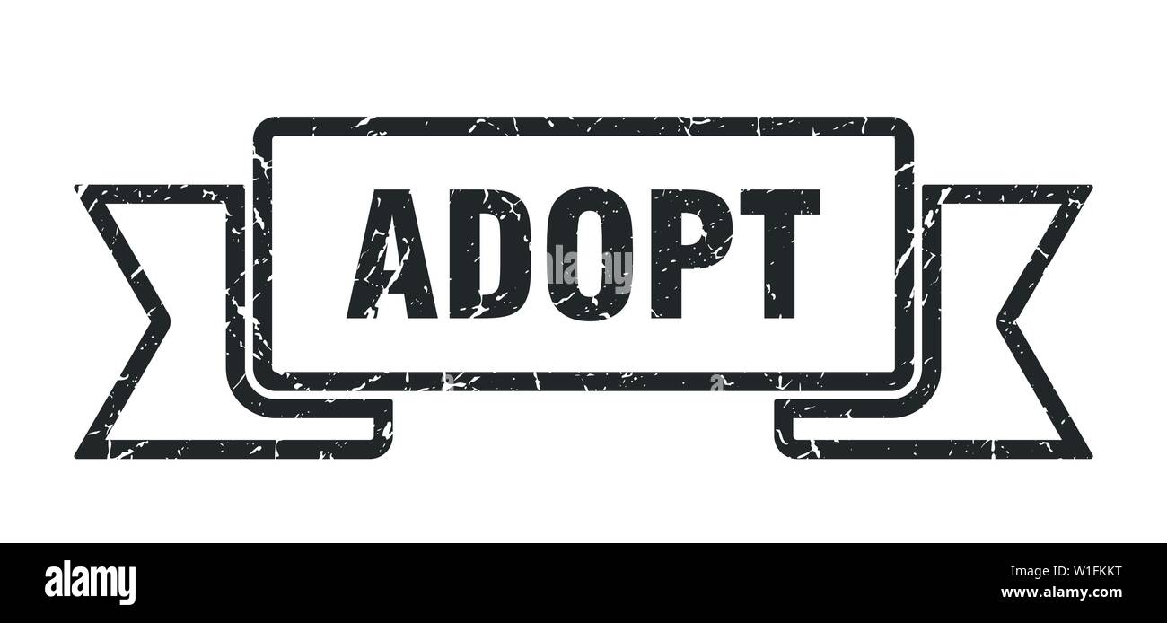 adopt grunge ribbon. adopt sign. adopt banner Stock Vector Image & Art ...