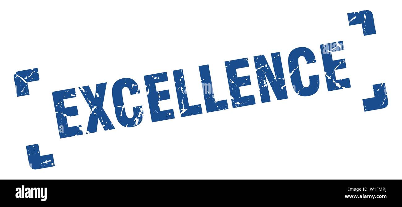 excellence stamp. excellence square grunge sign. excellence Stock ...