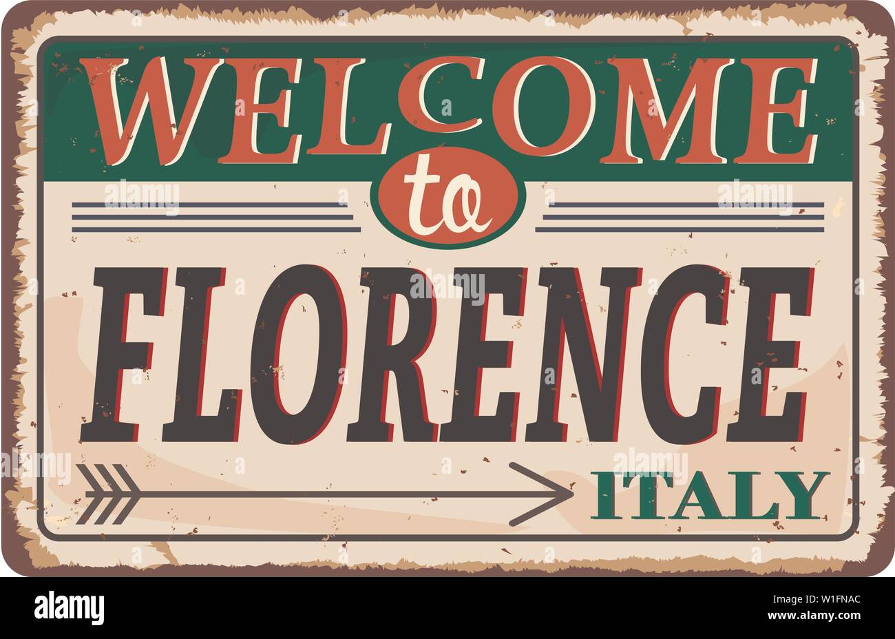 Welcome to Florence Italy vintage rusty metal sign on a white ...