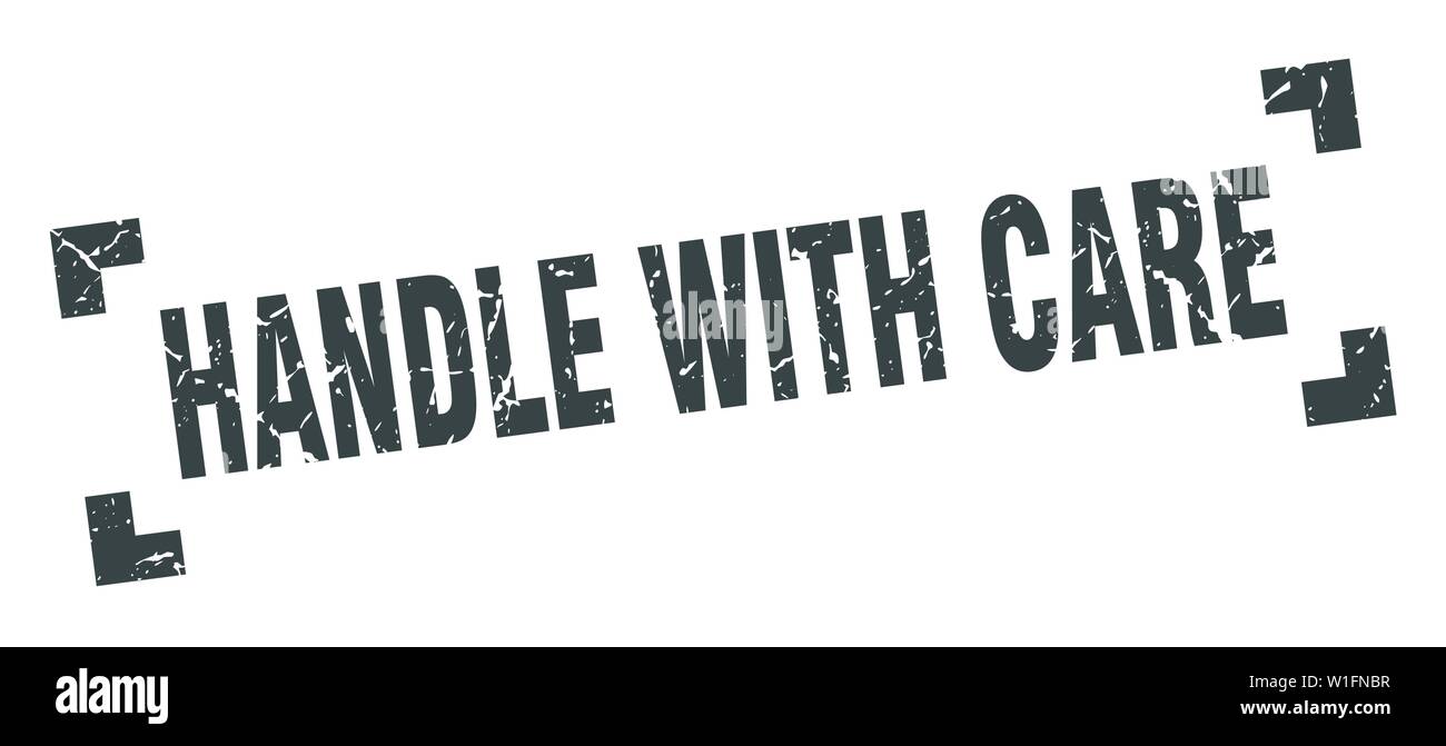 handle with care stamp. handle with care square grunge sign. handle ...