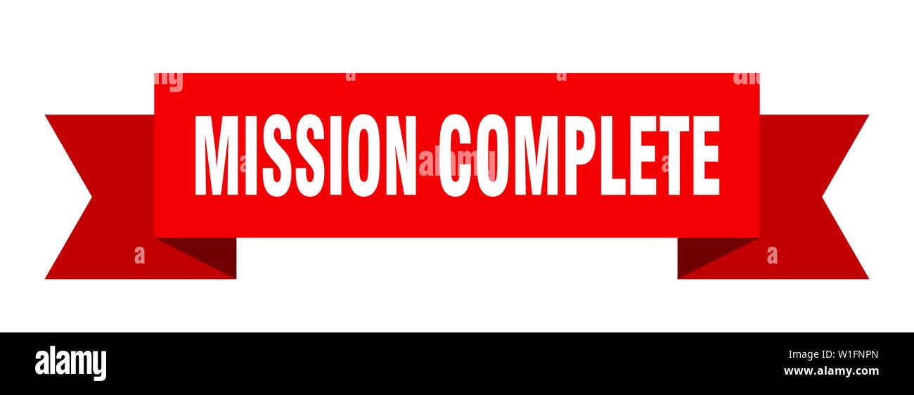 mission complete ribbon. mission complete isolated sign. mission ...