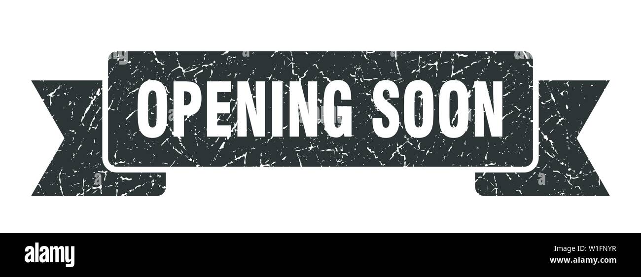 opening soon grunge ribbon. opening soon sign. opening soon banner ...