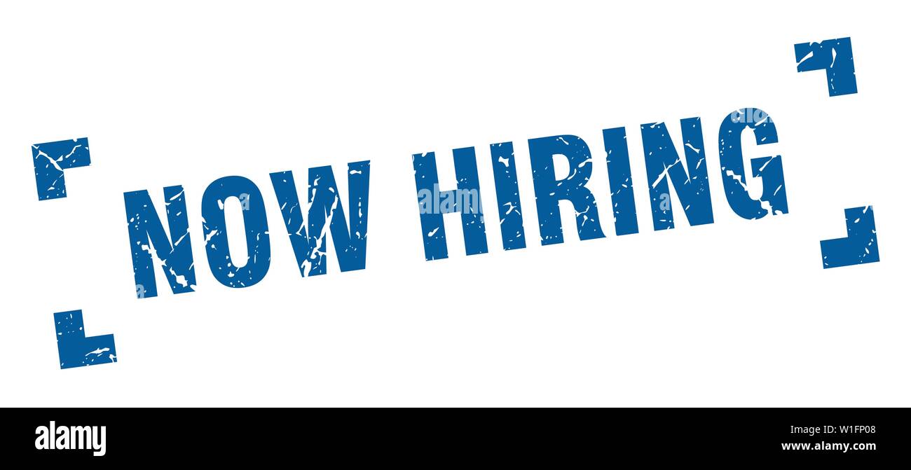 now hiring stamp. now hiring square grunge sign. now hiring Stock ...