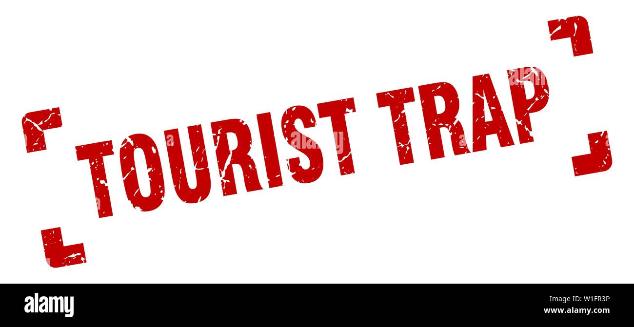 tourist trap stamp. tourist trap square grunge sign. tourist trap Stock ...