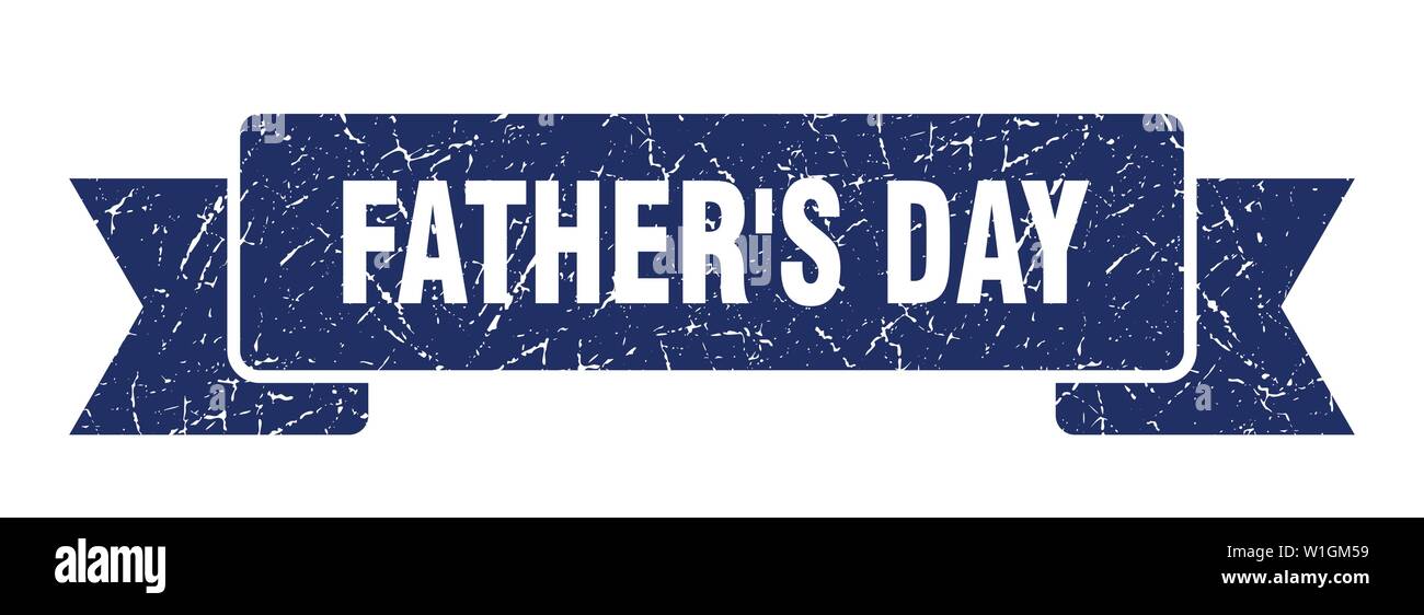 father's day grunge ribbon. father's day sign. father's day banner ...