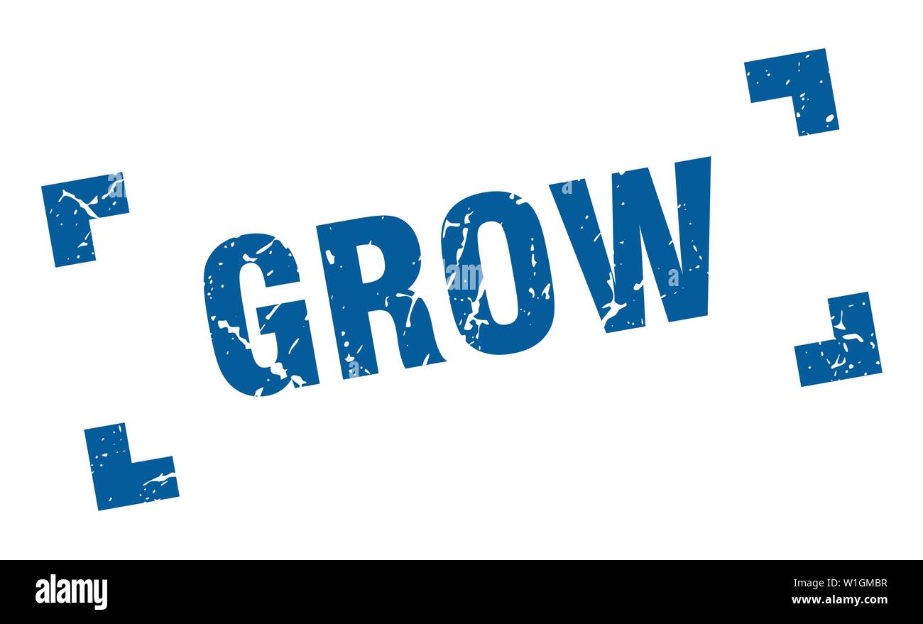 grow stamp. grow square grunge sign. grow Stock Vector Image & Art - Alamy