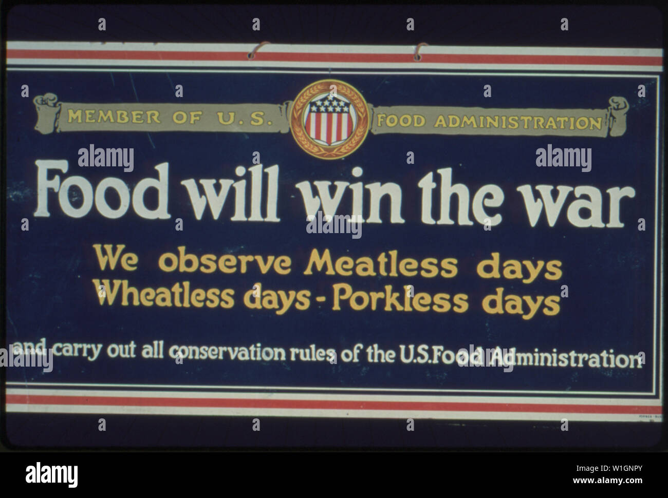Member of U.S. Food Administration. Food will win the war. We observe ...