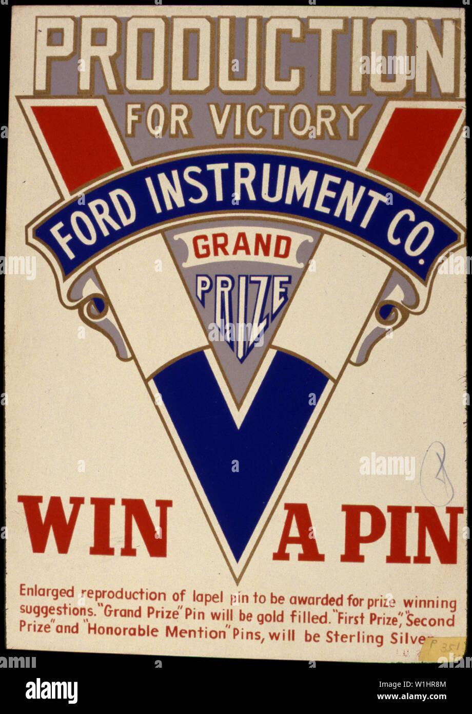 Production For Victory. Ford Instrument Co. Grand Prize. Win A Pin ...