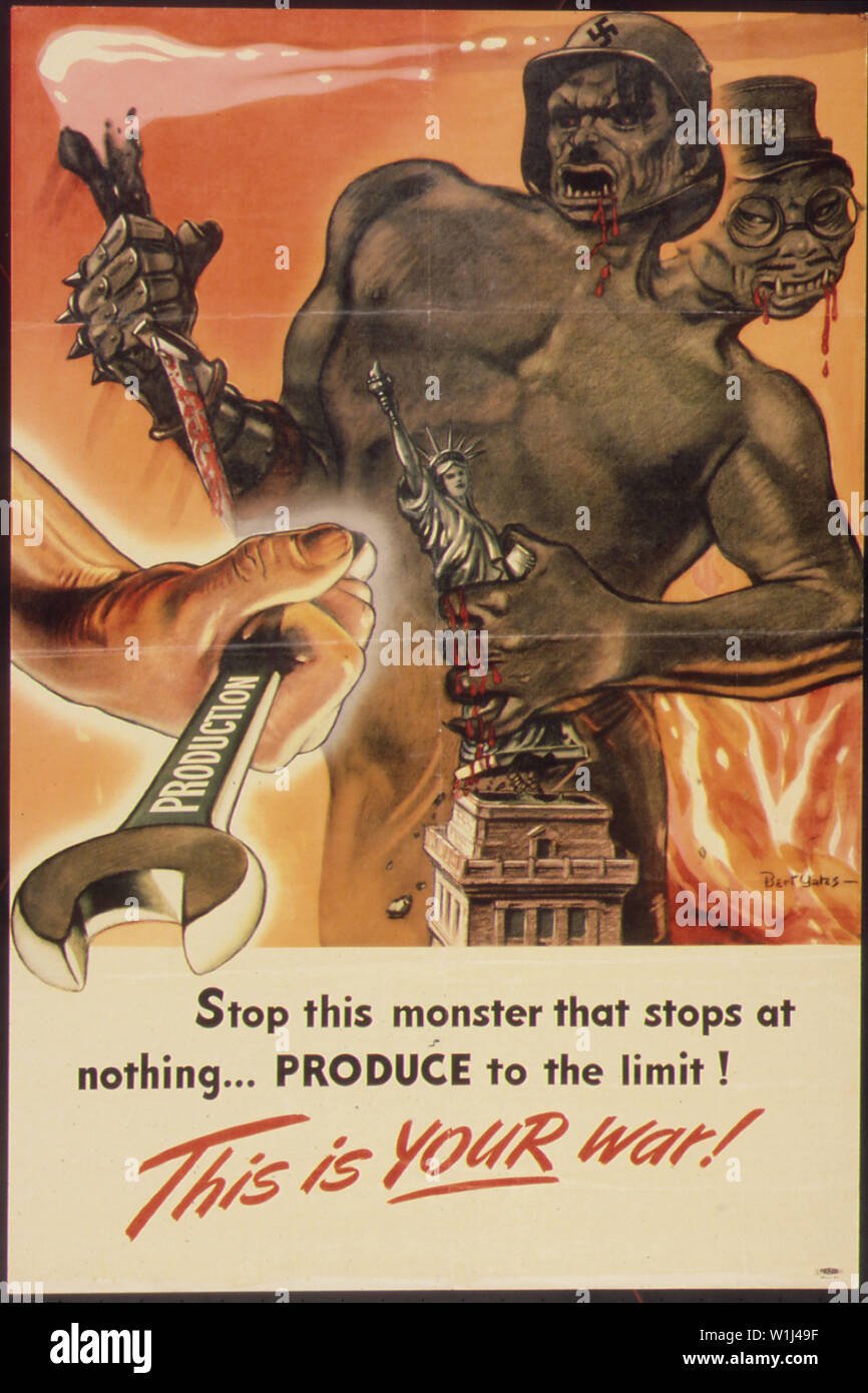 STOP THIS MONSTER THAT STOPS AT NOTHING. PRODUCE TO THE LIMIT. THIS IS ...