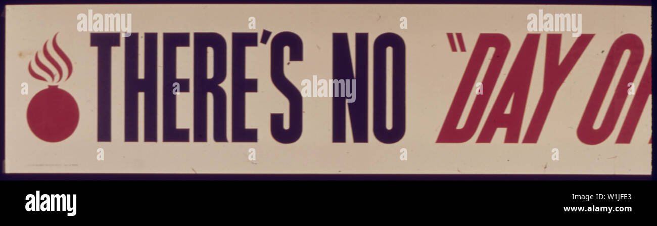 THERE'S NO DAY OFF AT THE FRONT Stock Photo - Alamy