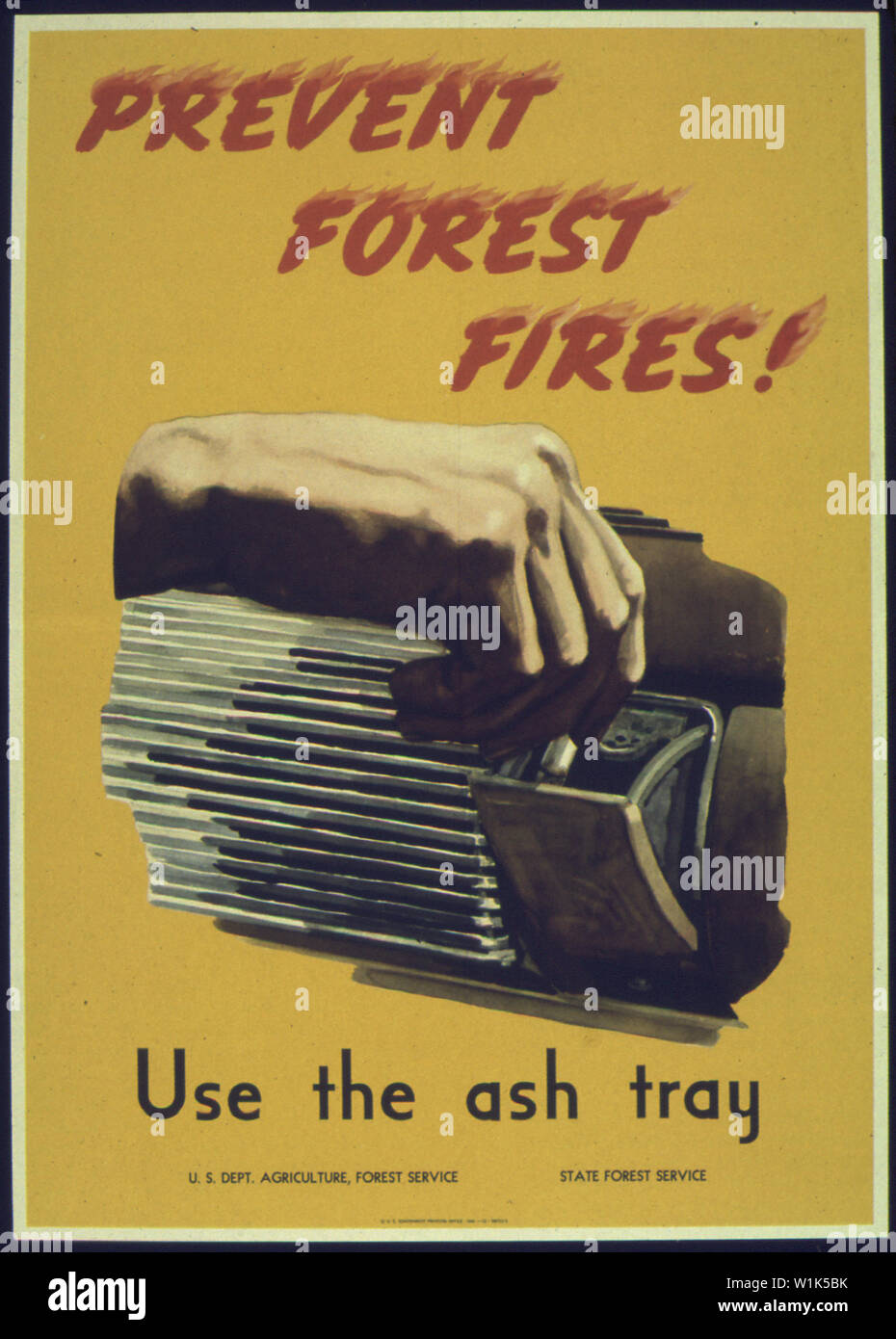 USE THE ASH TRAY - PREVENT FOREST FIRES Stock Photo - Alamy