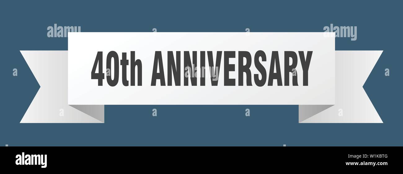 40th anniversary ribbon. 40th anniversary isolated sign. 40th ...