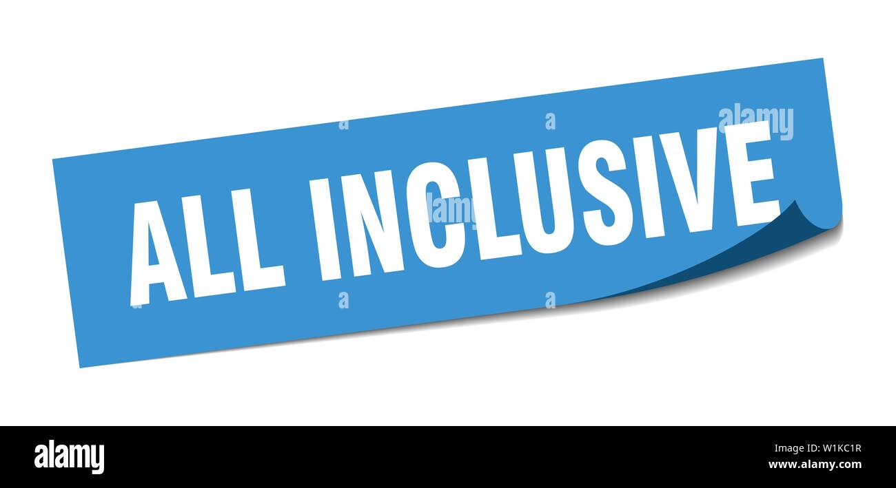all inclusive sticker. all inclusive square isolated sign. all ...