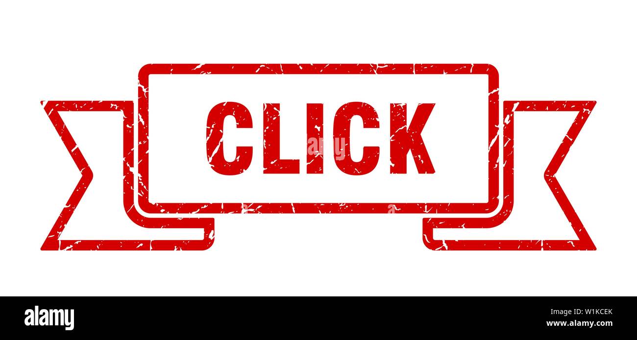click grunge ribbon. click sign. click banner Stock Vector Image & Art ...