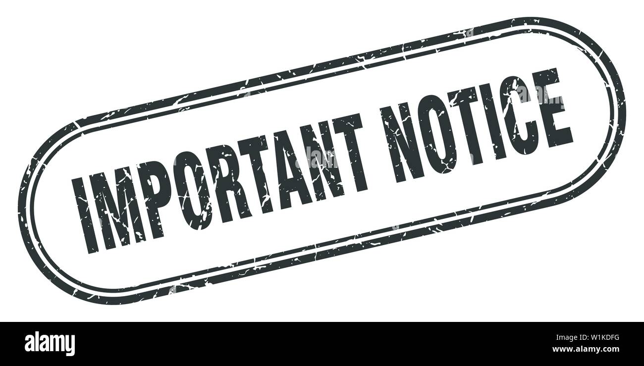 important notice stamp. important notice square grunge sign. important ...