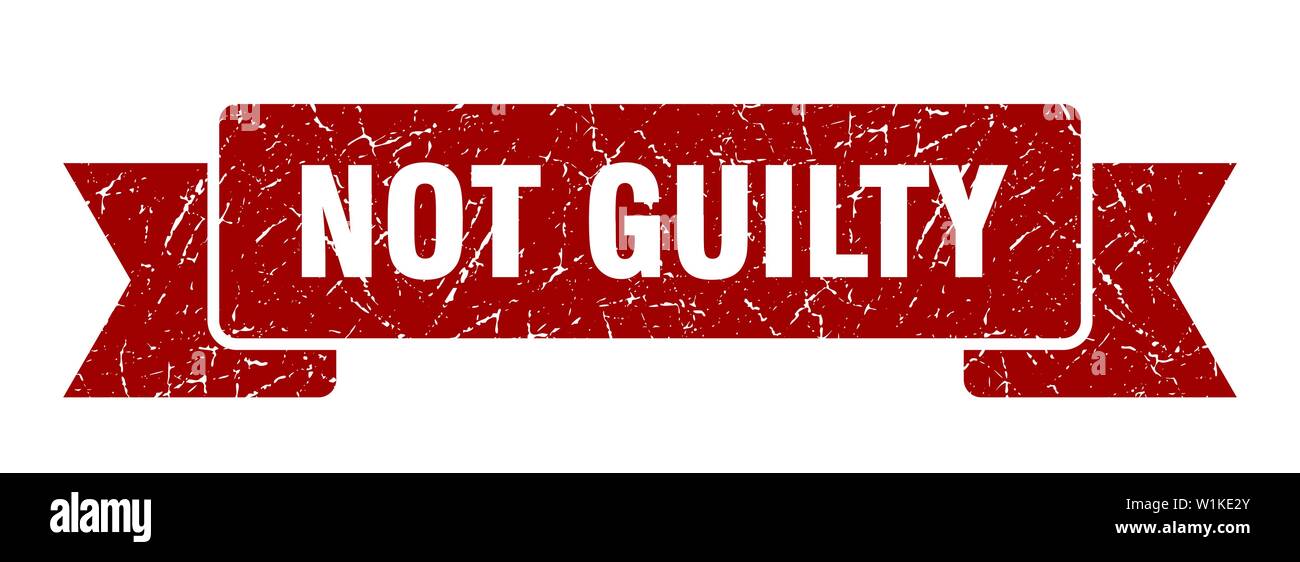 not guilty grunge ribbon. not guilty sign. not guilty banner Stock ...