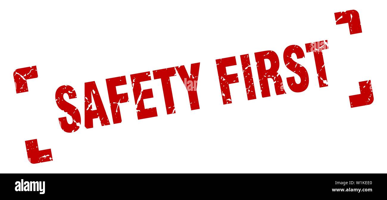 safety first stamp. safety first square grunge sign. safety first Stock ...