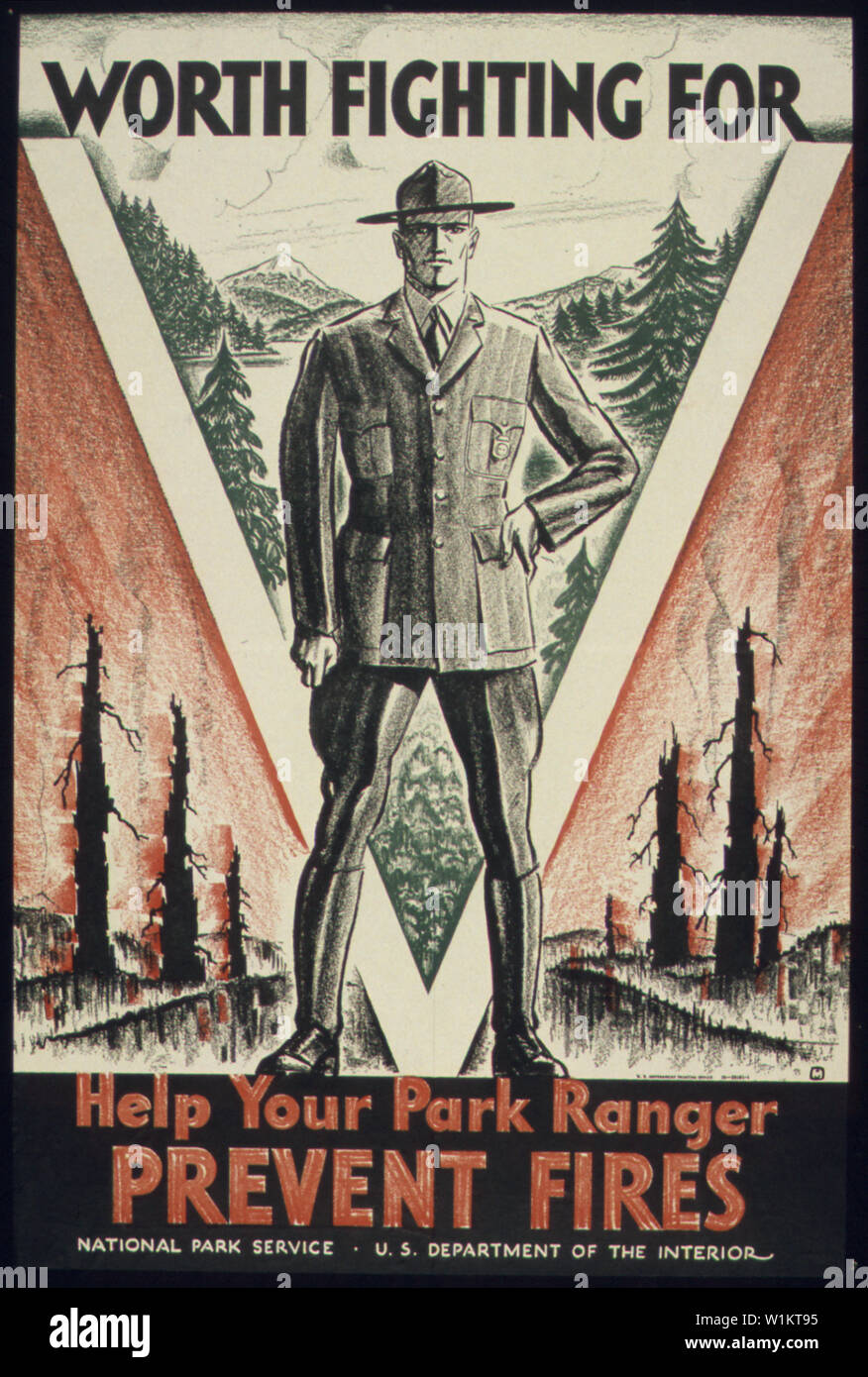 WORTH FIGHTING FOR, HELP YOUR PARK RANGER PREVENT FIRES Stock Photo - Alamy