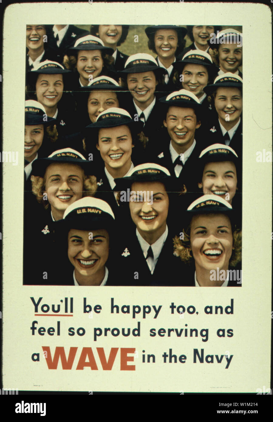 YOU'LL BE HAPPY TOO, AND FEEL SO PROUD SERVING AS A WAVE IN THE NAVY ...
