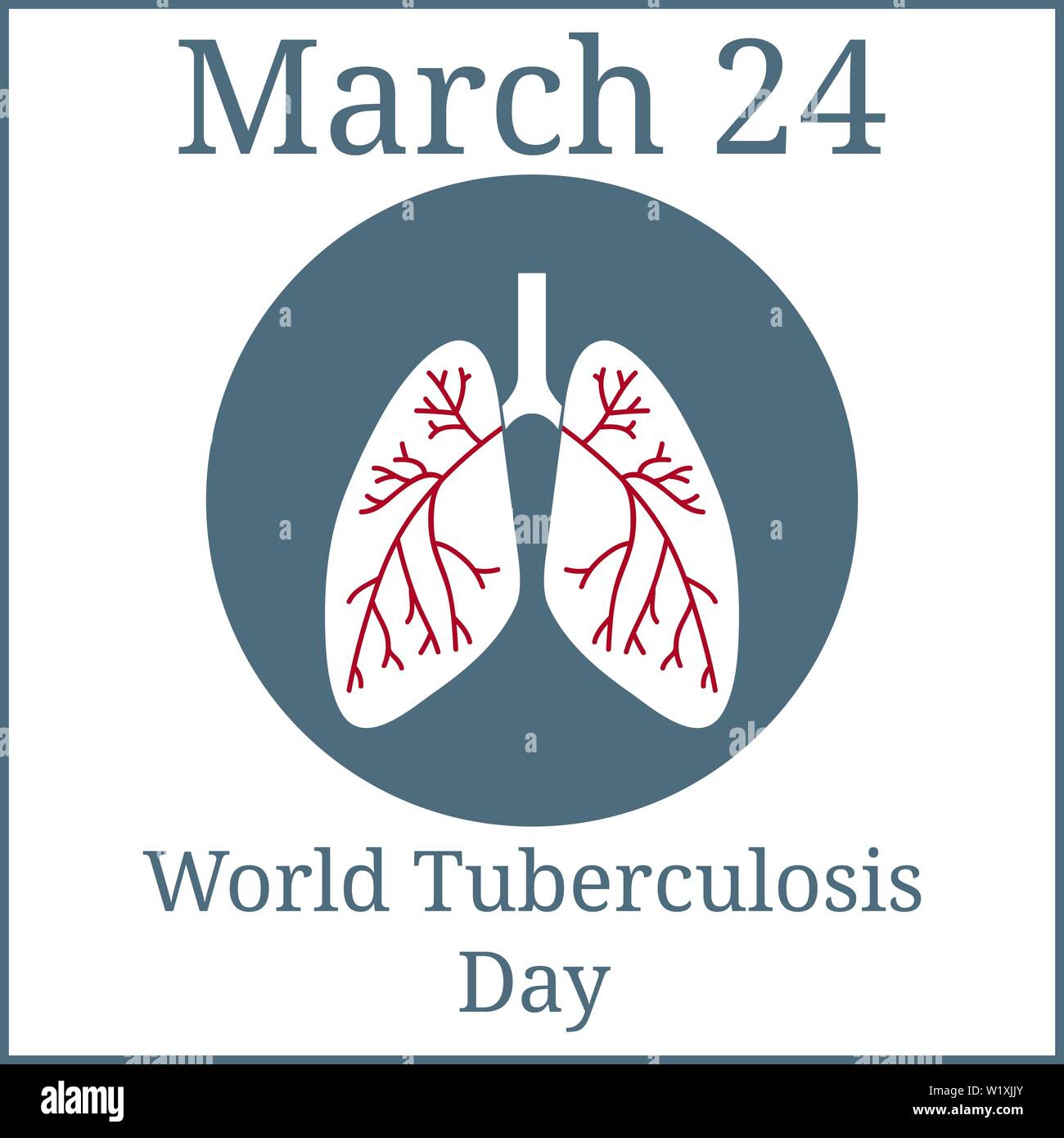 World Tuberculosis Day. March 24. March Holiday Calendar. Healthy ...