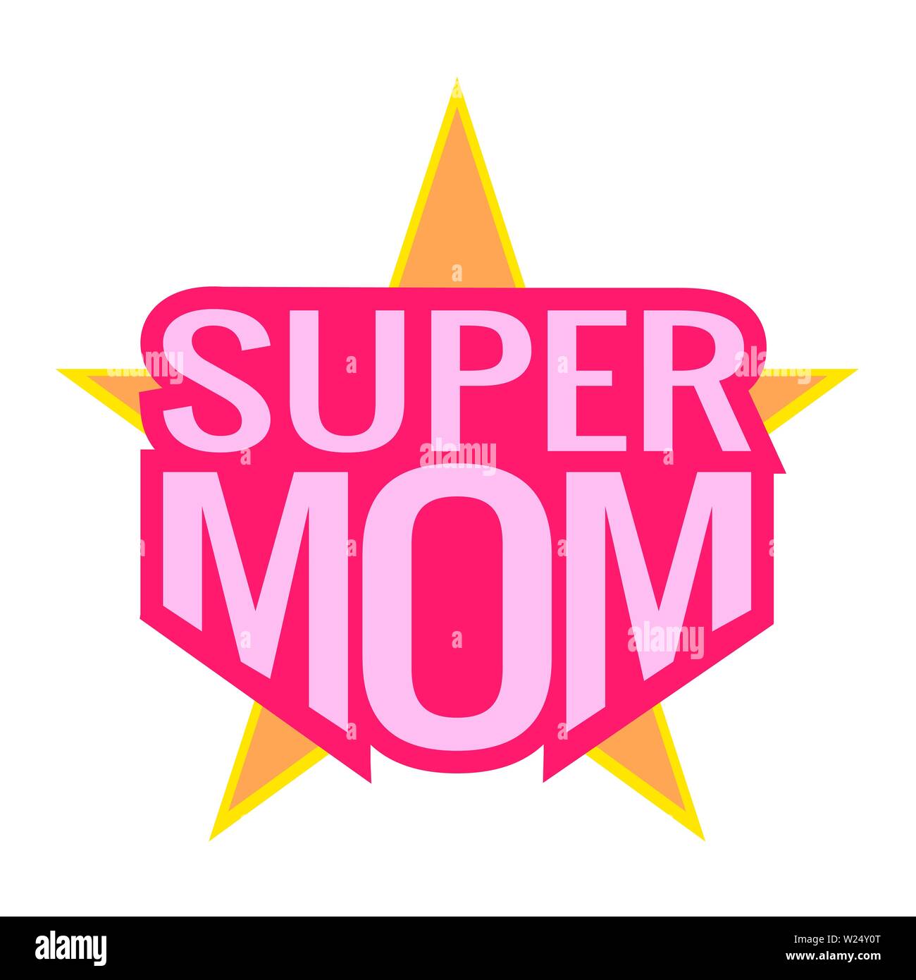 Super Mom Background Stock Vector Image & Art - Alamy