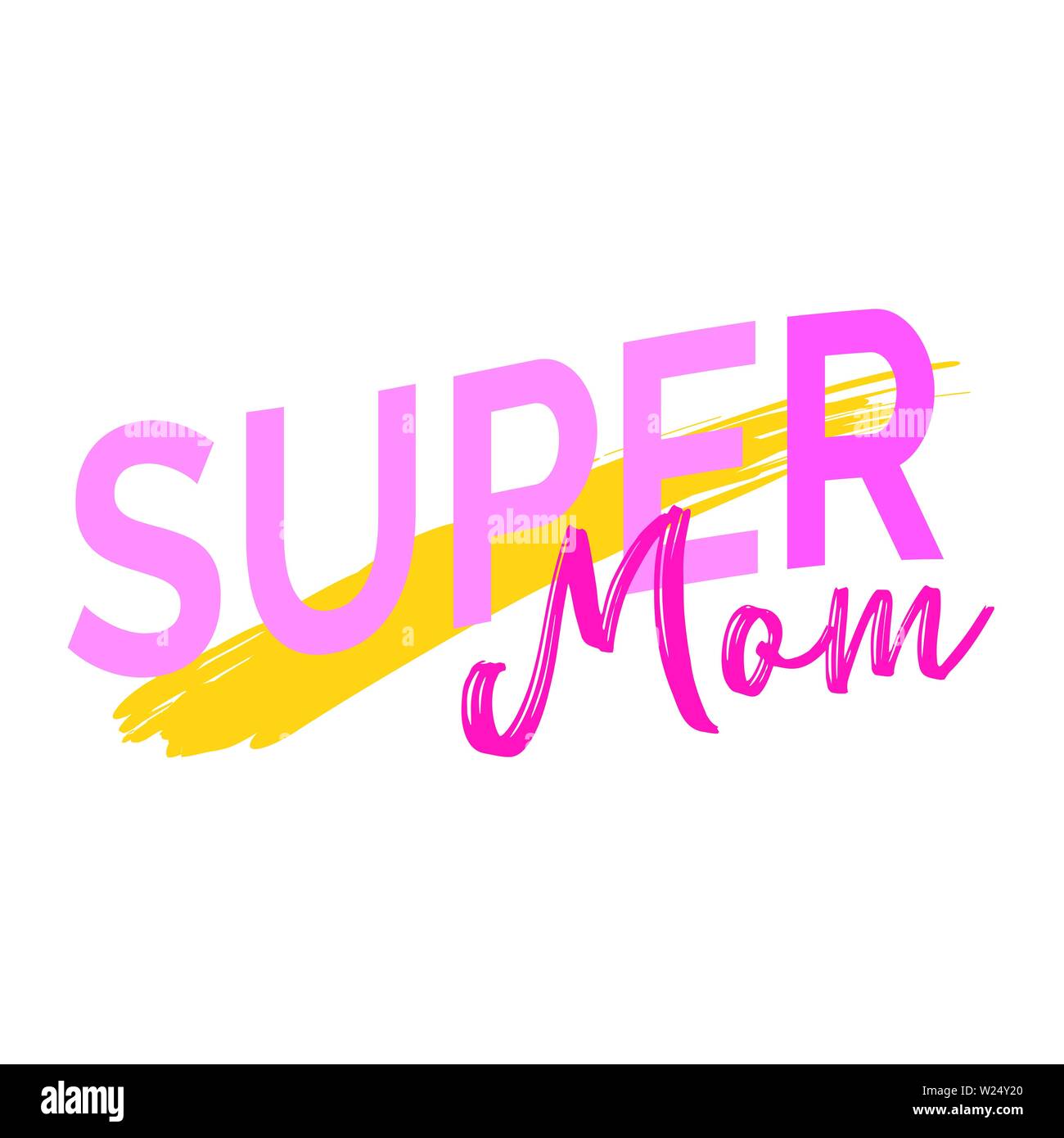 Super Mom Background Stock Vector Image And Art Alamy