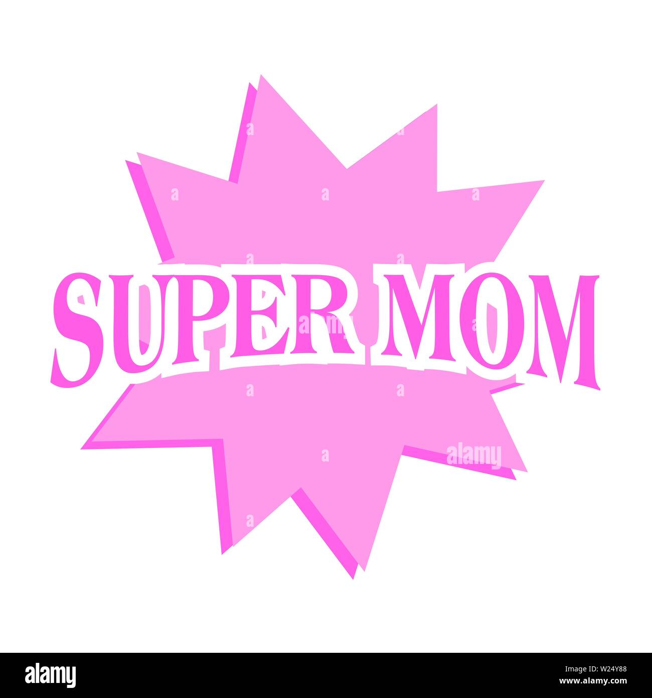 Super Mom Background Stock Vector Image & Art - Alamy