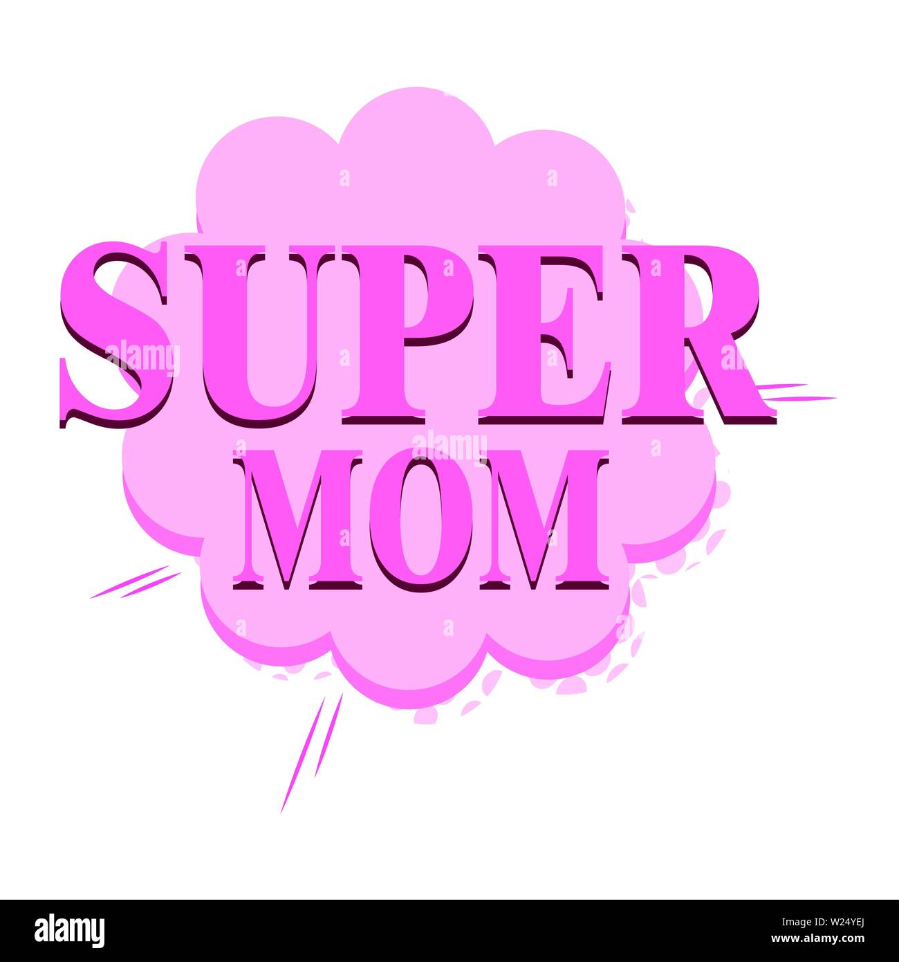 Super Mom Background Stock Vector Image & Art - Alamy