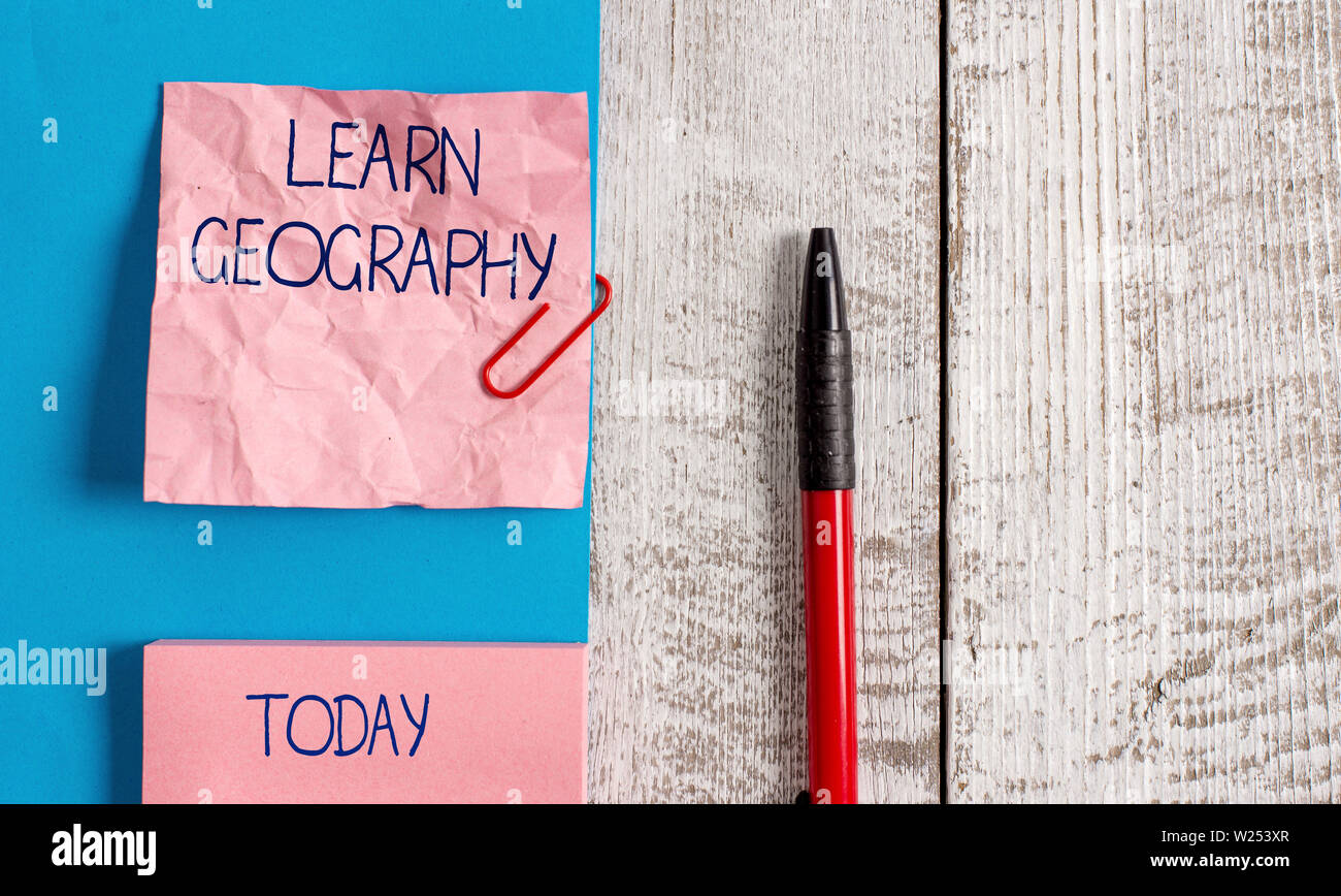 Handwriting text Learn Geography. Conceptual photo study of physical ...